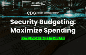 Security Budget Template: A Worksheet to Maximize Spending